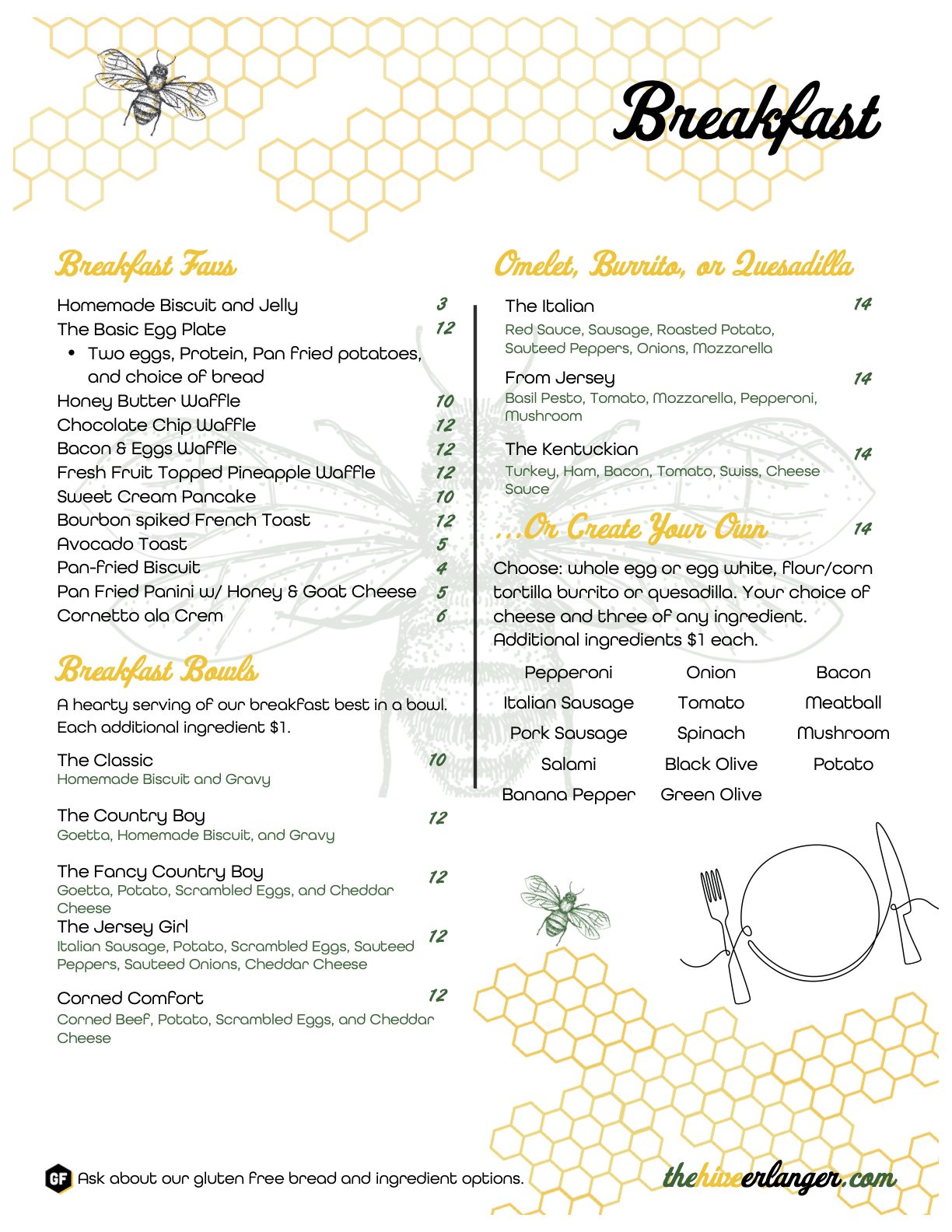 Breakfast, Brunch, Lunch – The Hive