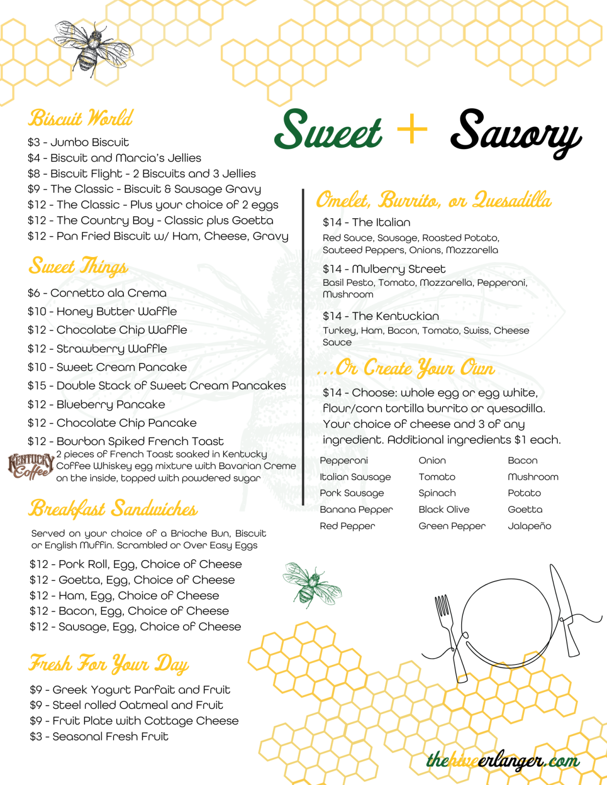 Breakfast, Brunch, Lunch – The Hive